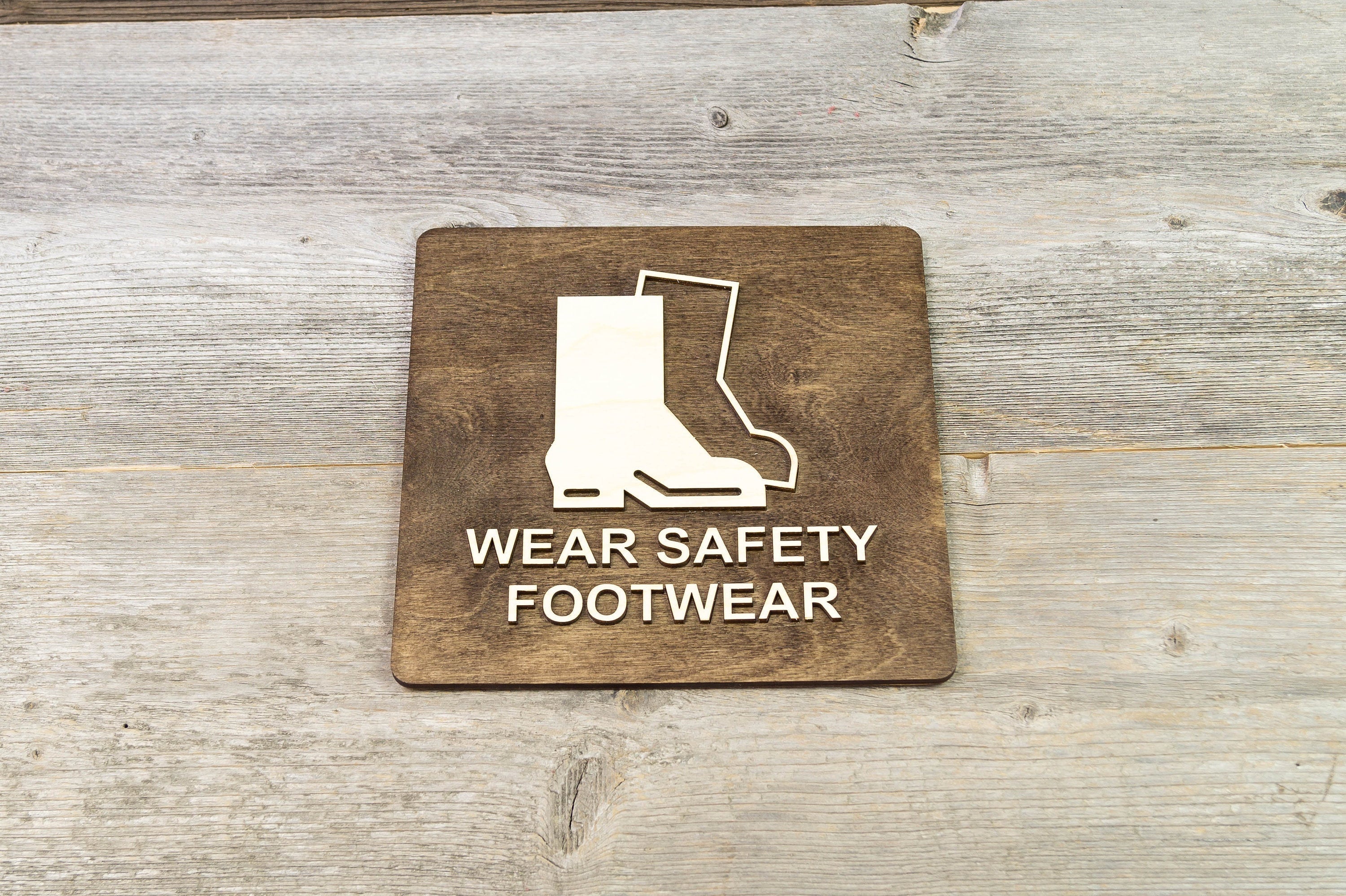Wear Safety Footwear sign. – woodendoorsign.com by Etch.pl